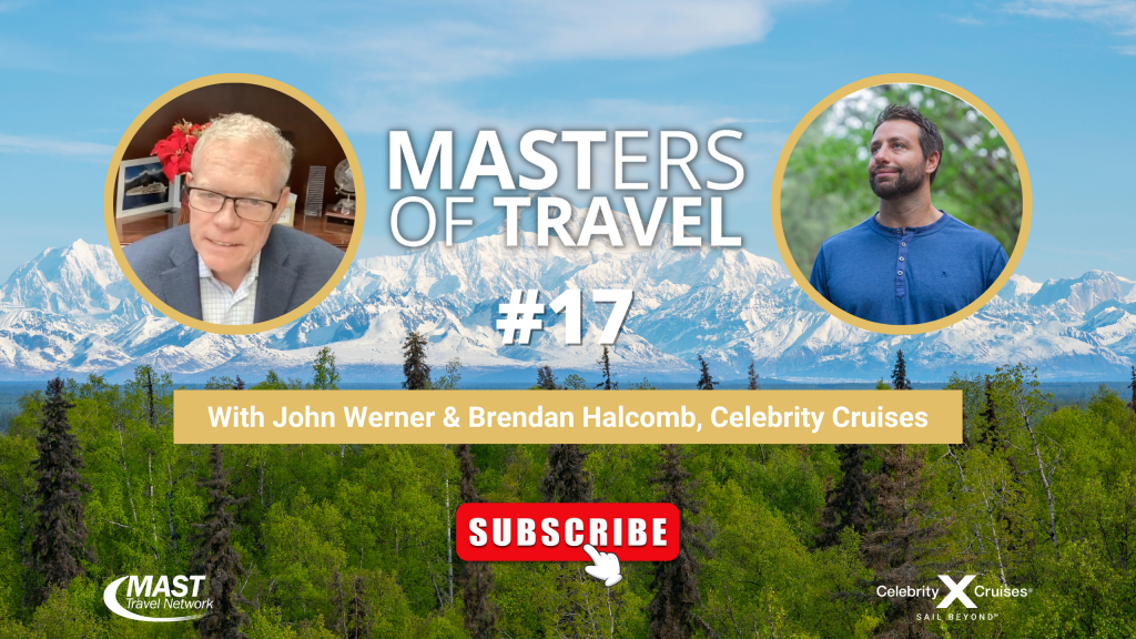 MASTers Of Travel Series #17 - Celebrity Cruises - 360 Travel Talk